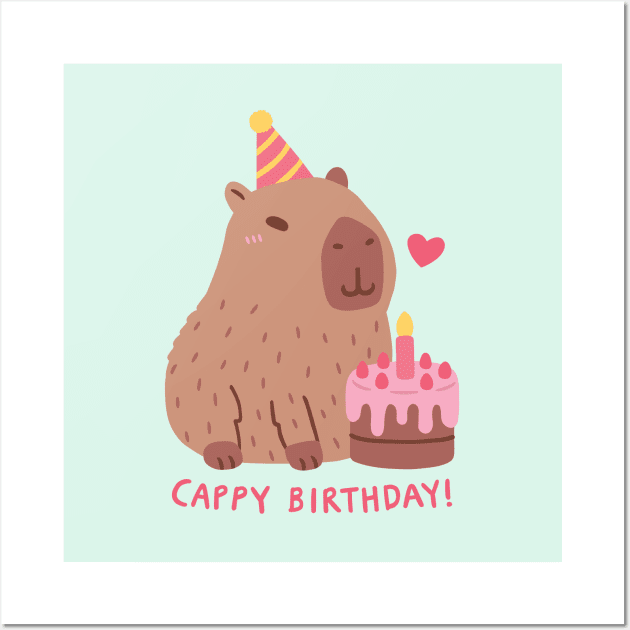Cute Capybara And Cake, Happy Cappy Birthday - Capybara - Posters and Art Prints | TeePublic